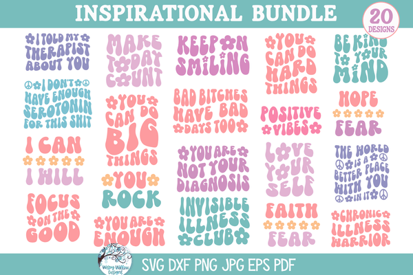 Inspirational SVG Bundle | Positive Quotes Collection – Wispy Willow ...
