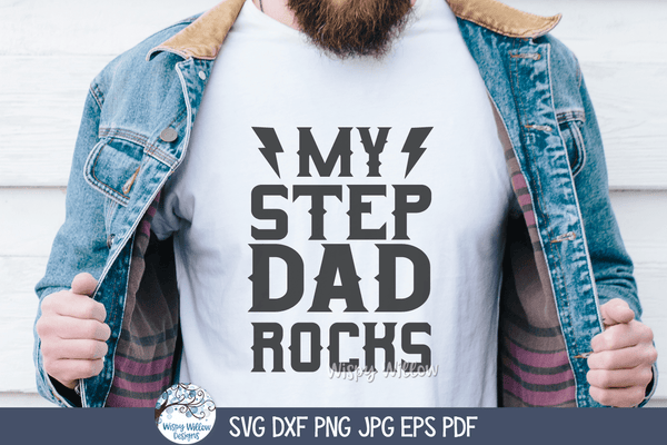 My Step Dad Rocks SVG | Step Father's Day Graphic – Wispy Willow Designs