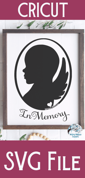 In Memory of Baby SVG – Wispy Willow Designs