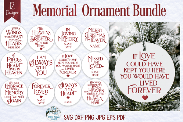 Memorial Christmas Ornament SVG Bundle | Remembrance Quotes – Wispy ...