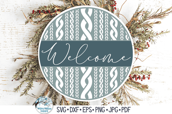 Welcome Round Sign with Sweater Print SVG – Wispy Willow Designs
